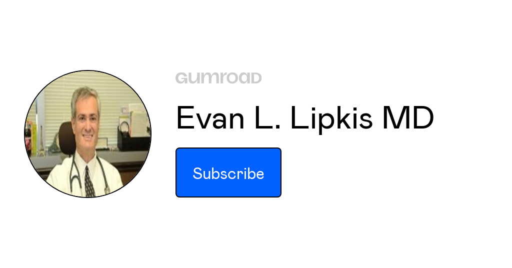 Evan L. Lipkis MD