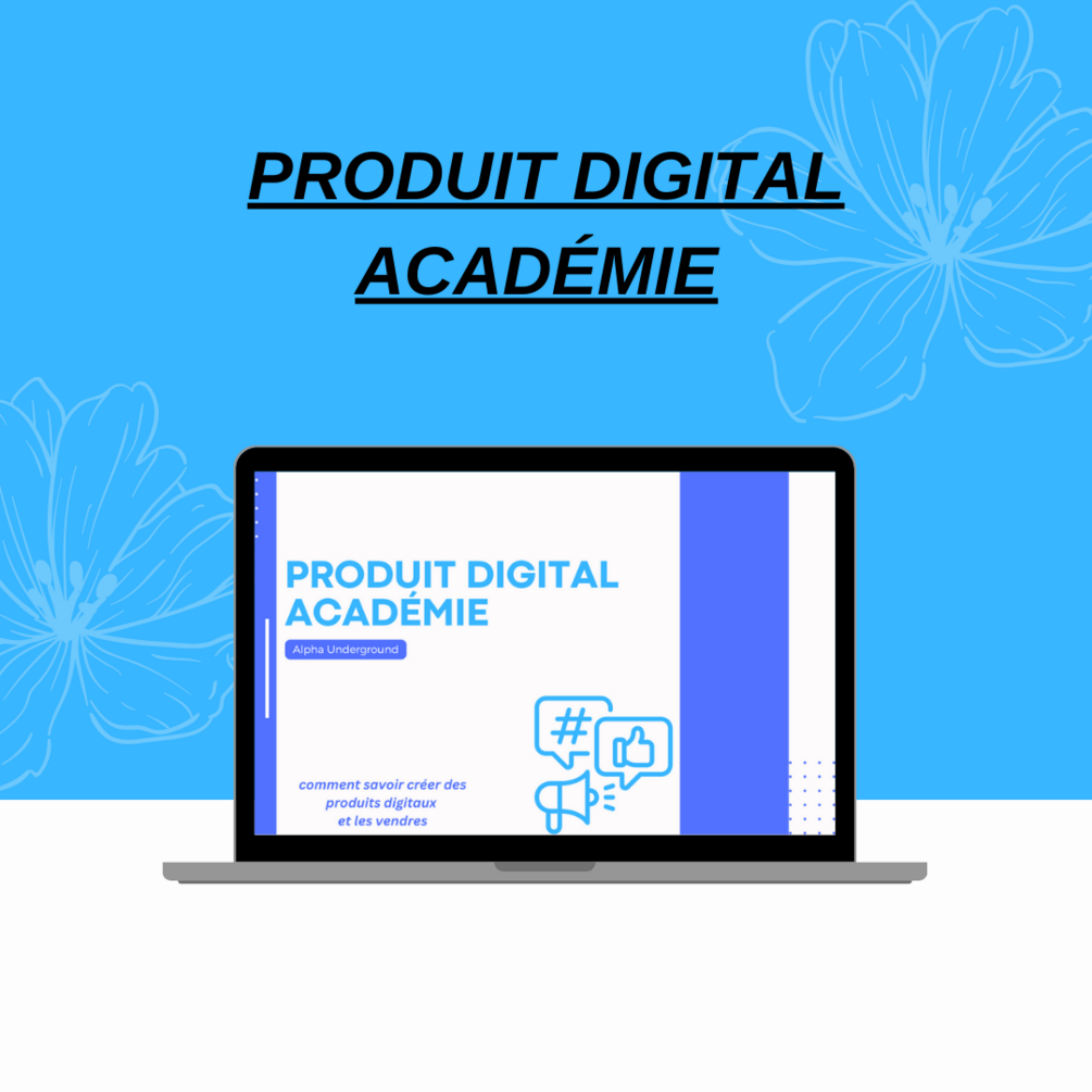 Produit digital académie
