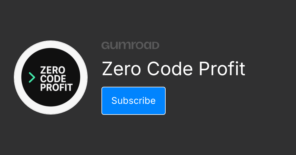 Zero Code Profit