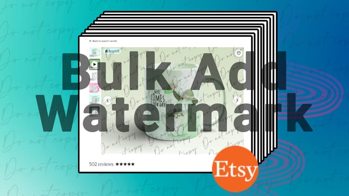 😍 Tutorial 🎥 How to Batch Add Watermarks to Etsy Listings - Bulk Mockup