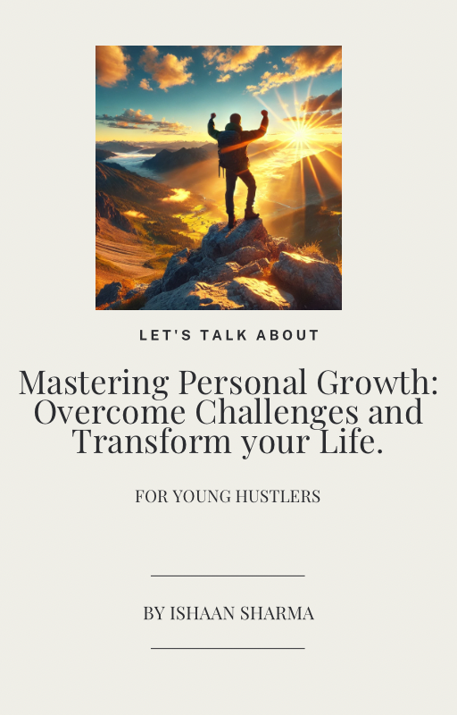 Mastering Self-Growth.