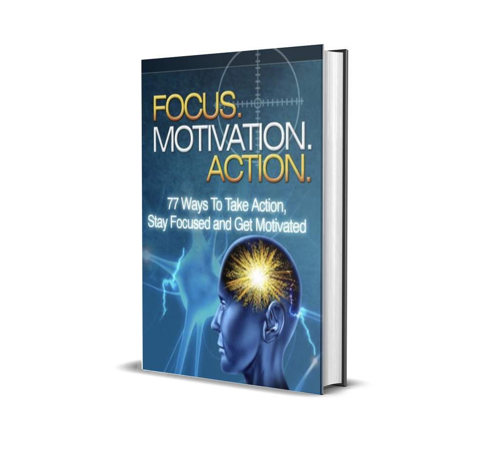 FOCUS.MOTIVATION.ACTION. (copy)