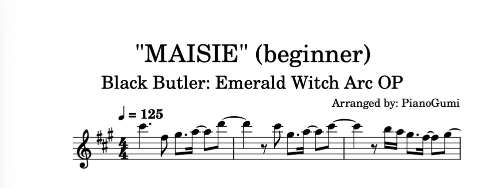 Black Butler: Emerald Witch Arc OP - "MAISIE" - BEGINNER Piano Sheet Music