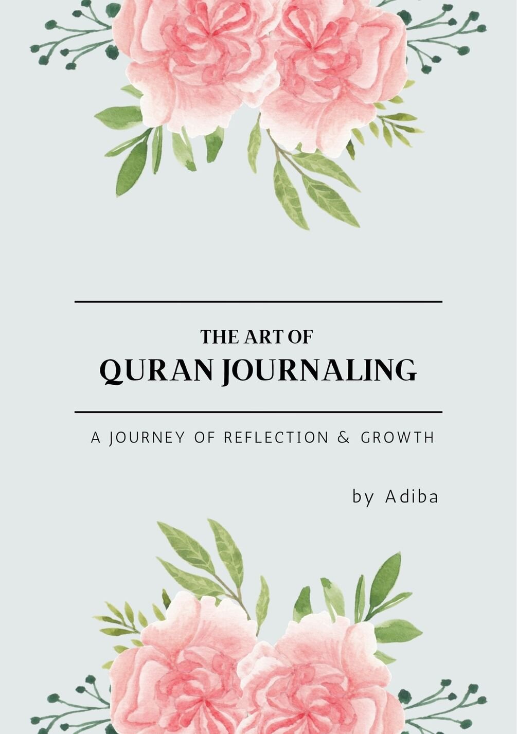 The Art of Quran Journaling : A Journey of Reflection & Growth