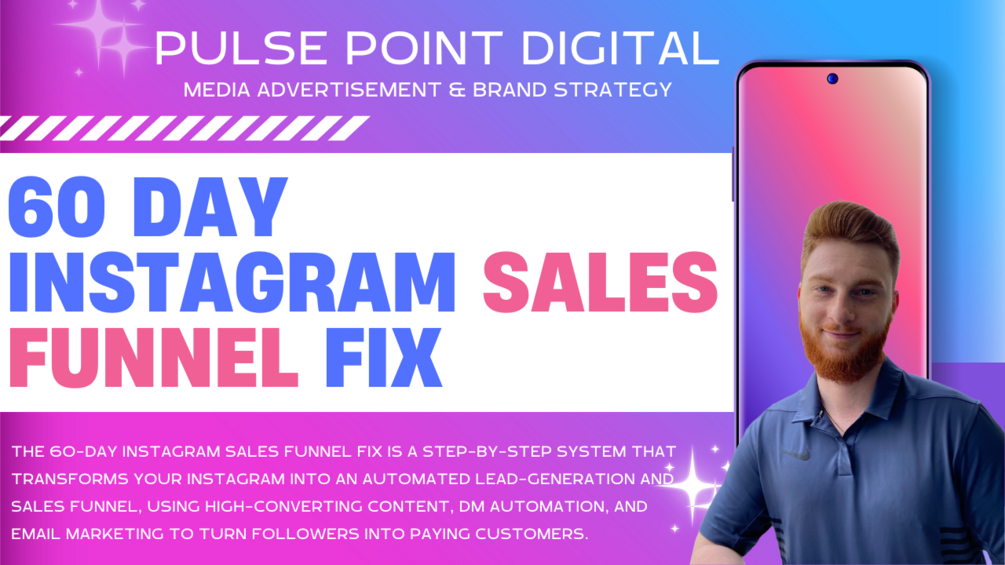 60 DAY IG SALES FUNNEL FIX