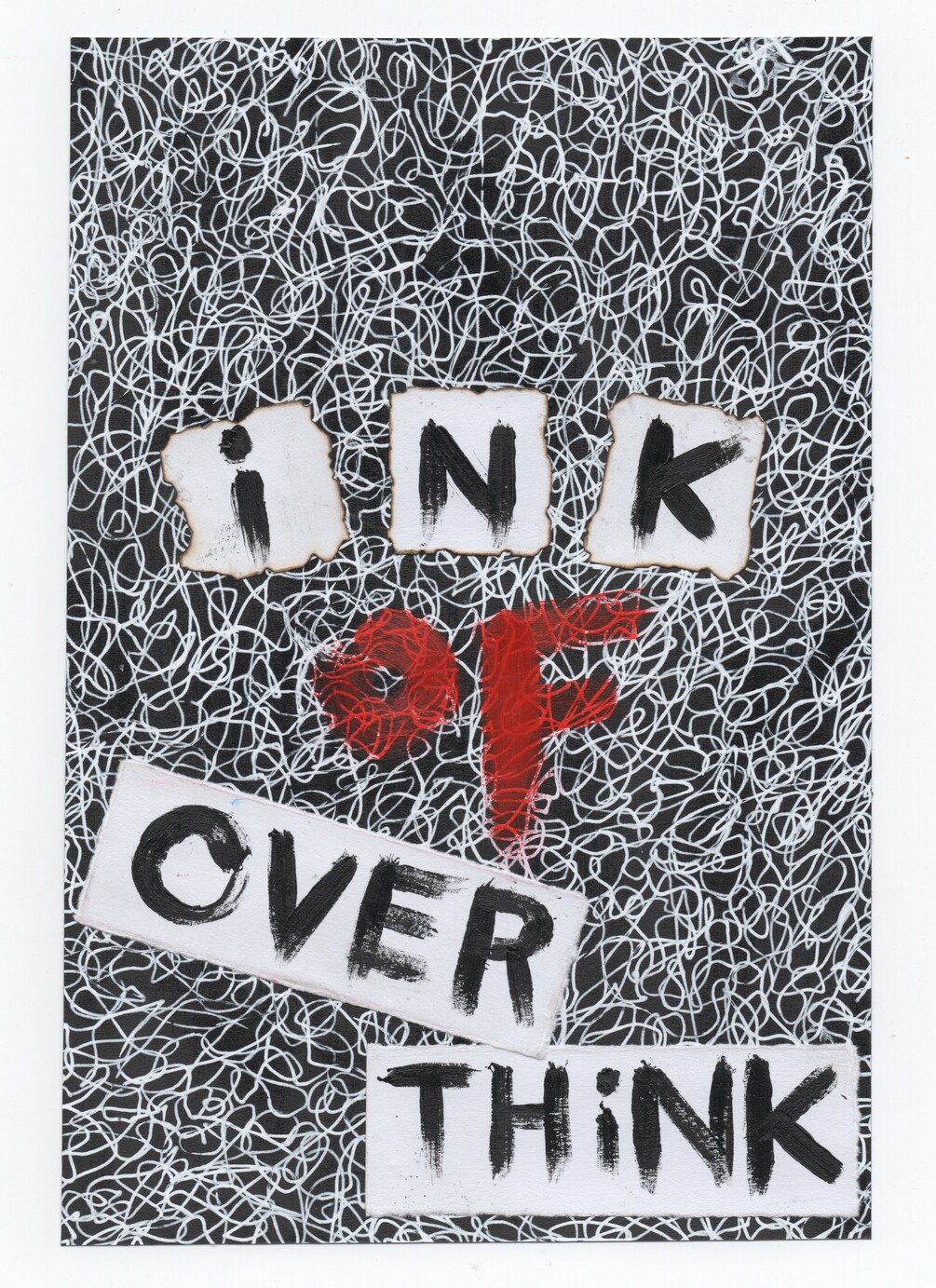 A-002 / Ink Of Overthink (POSTER, ARTWORK, DESIGN GRAPHIC)