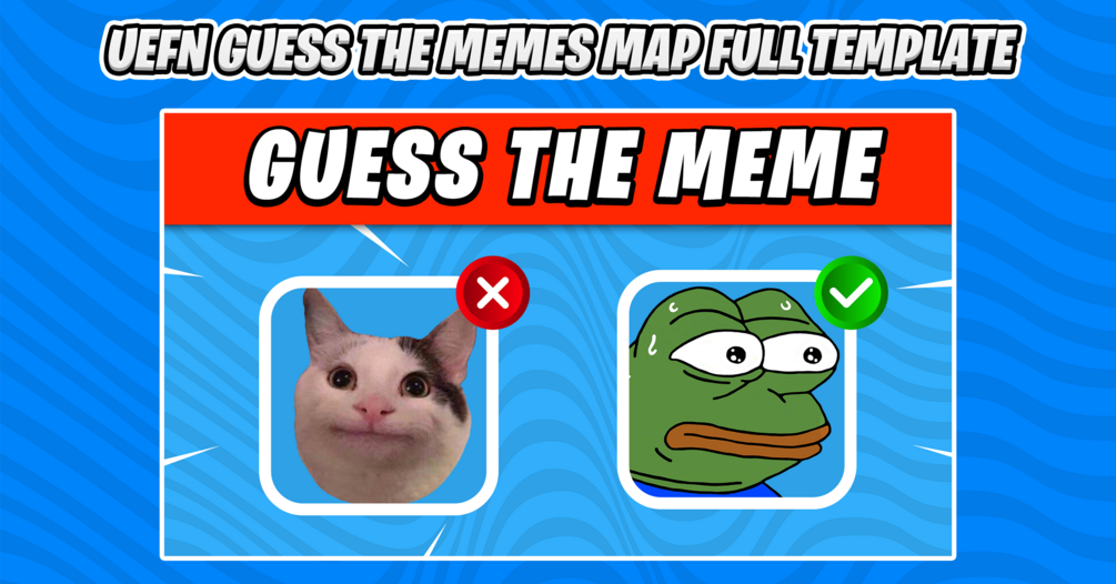 UEFN GUESS THE MEMES Map Full Template