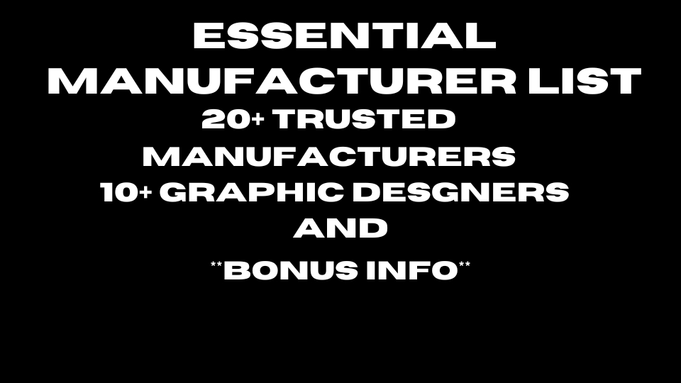 Essential Manufacturer List