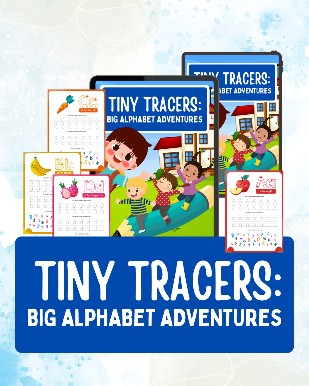 Tiny Tracers: Big Alphabet Adventures