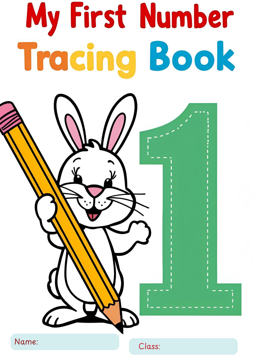 "My First Number Tracing Book: Fun & Easy Way to Learn Numbers 1-10"