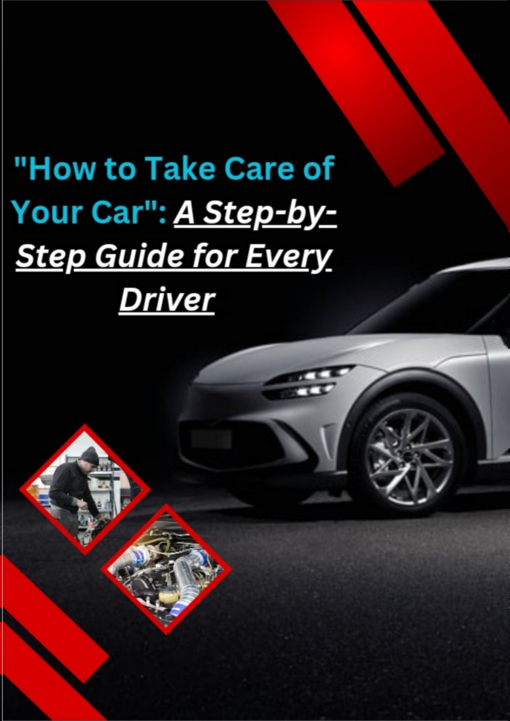 How to Take Care of Your Car