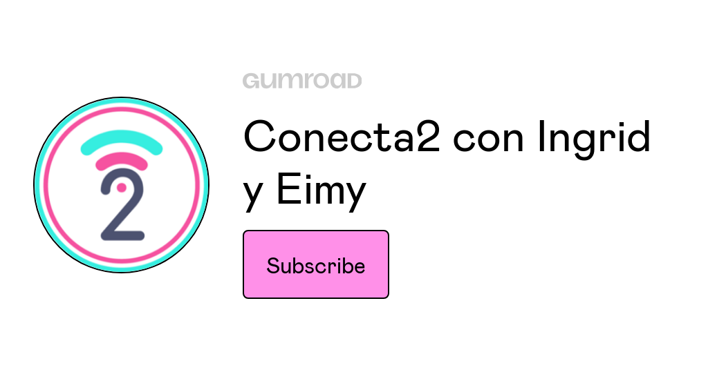 Conecta2 con Ingrid y Eimy
