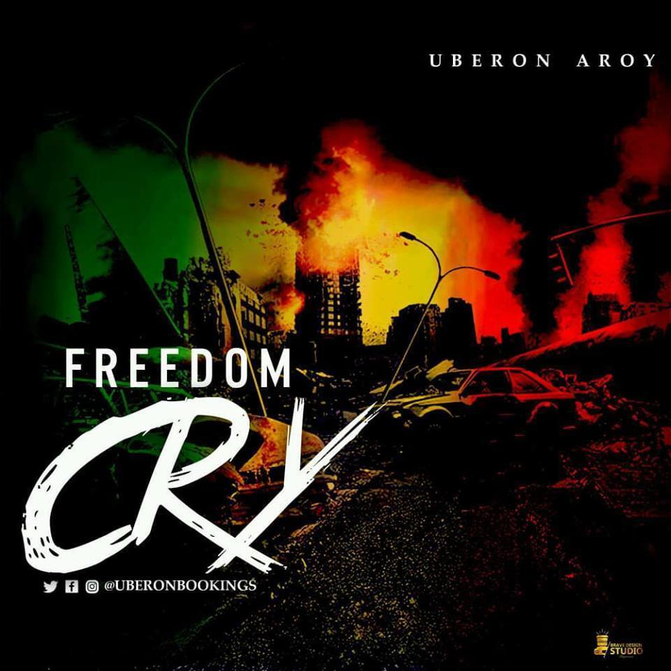 FREEDOM CRY - UBERON AROY