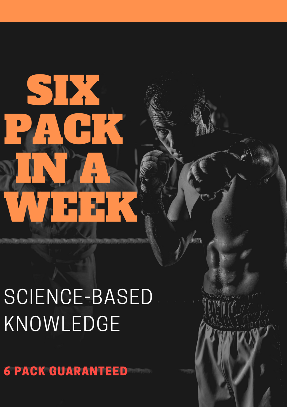 How To Get a Six Pack In One Week