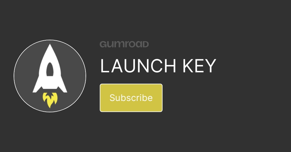 LAUNCH KEY