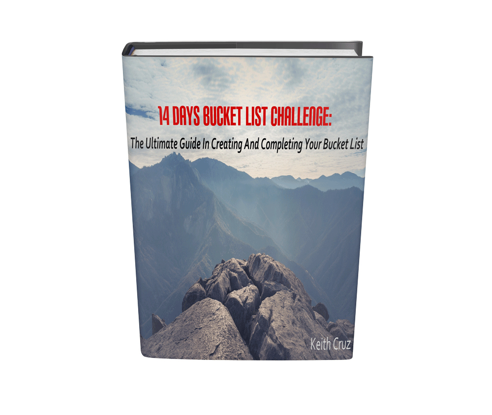 14 Days Bucket List Challenge: The Ultimate Guide In Creating And ...