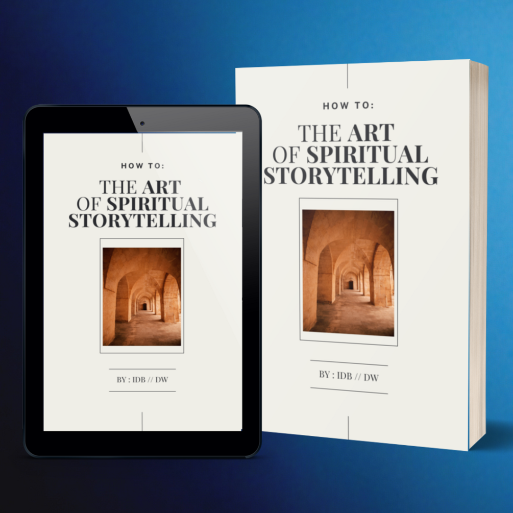 The Art of Spiritual Storytelling : A How to Guide
