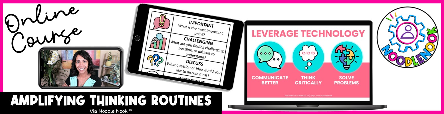 Thinking Routines in Special Ed (Digital Course) Supporting Diverse ...