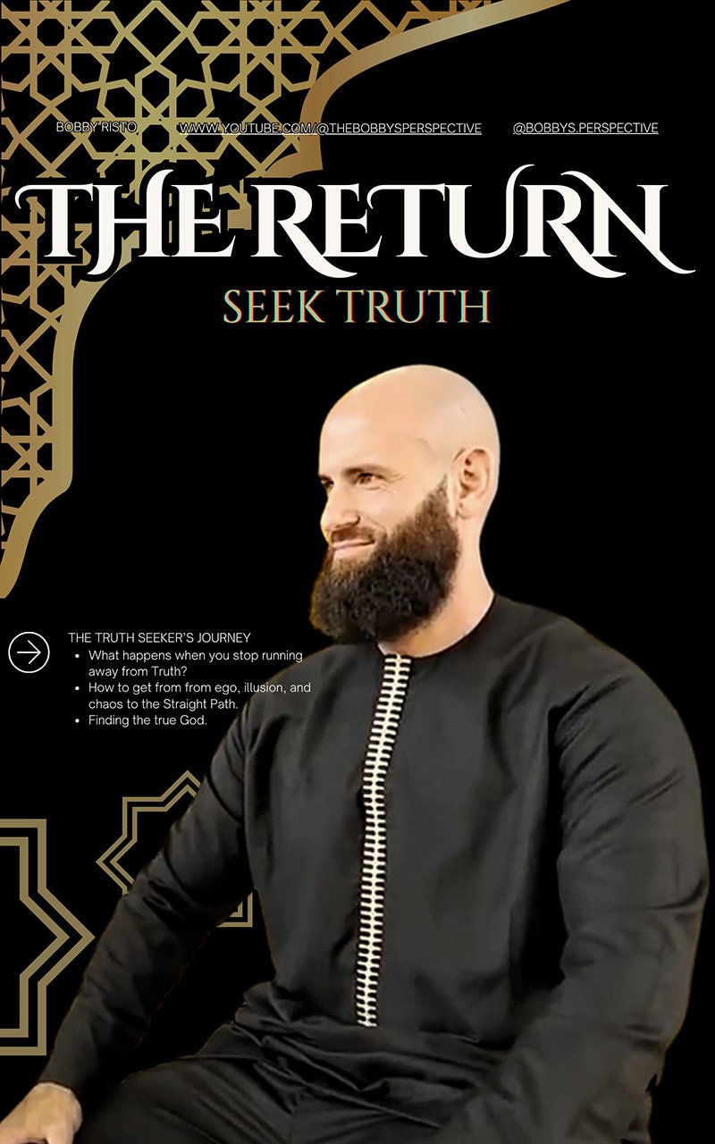 The Return: Seek Truth