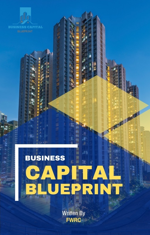 The Business Capital Blueprint