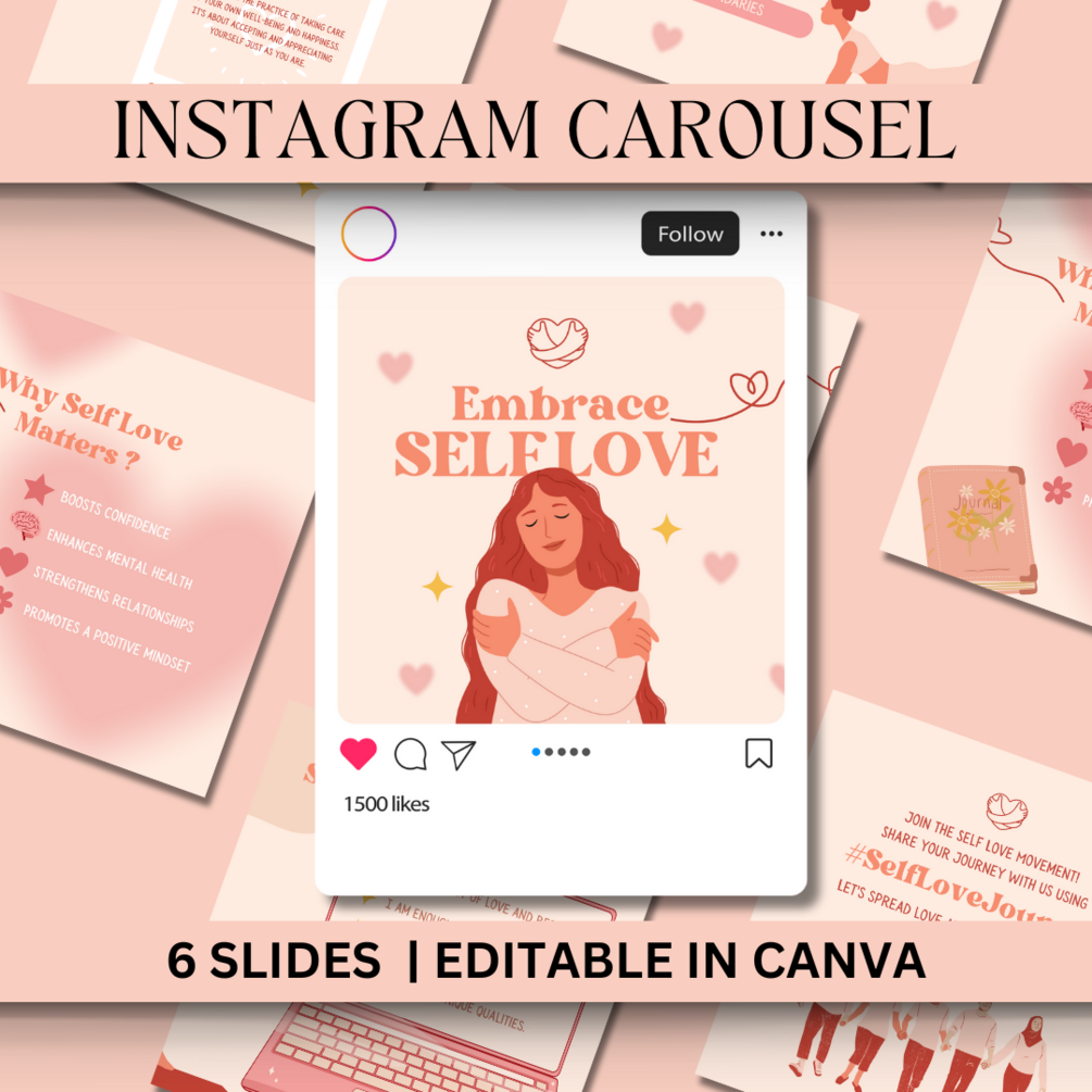 6 SELF LOVE TEMPLATE | Instagram Carousel Template | Editable in Canva Pro
