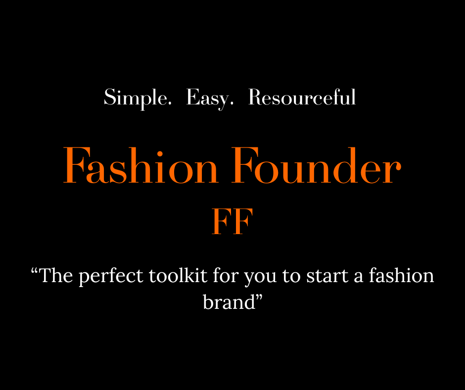 The Fashion Founder’s Kit