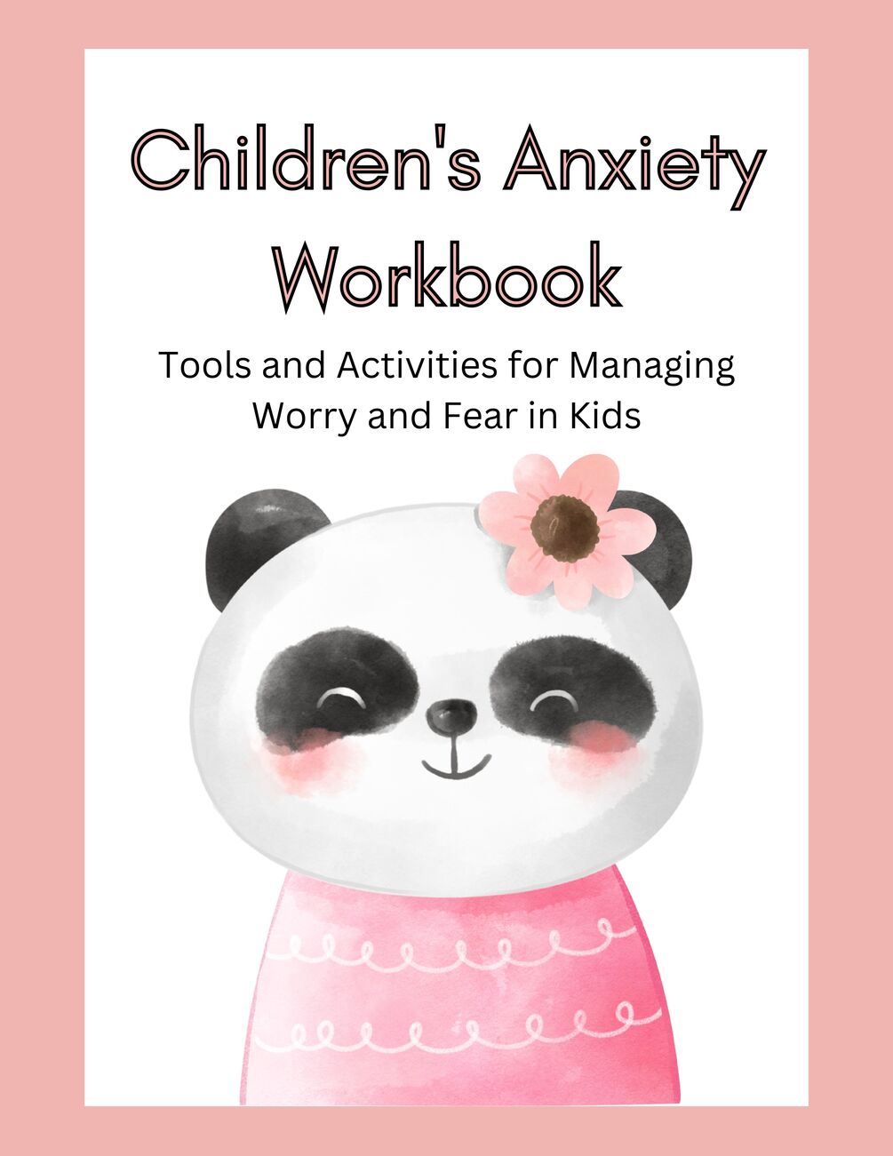 Children's Anxiety Workbook