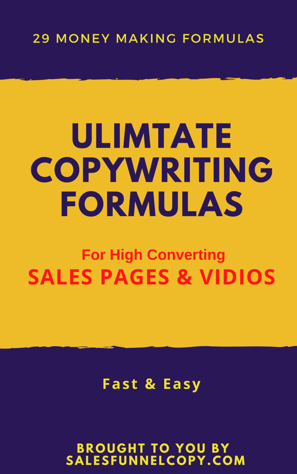 Ultimate Copywriting Formulas For High Converting Sales Pages & Videos