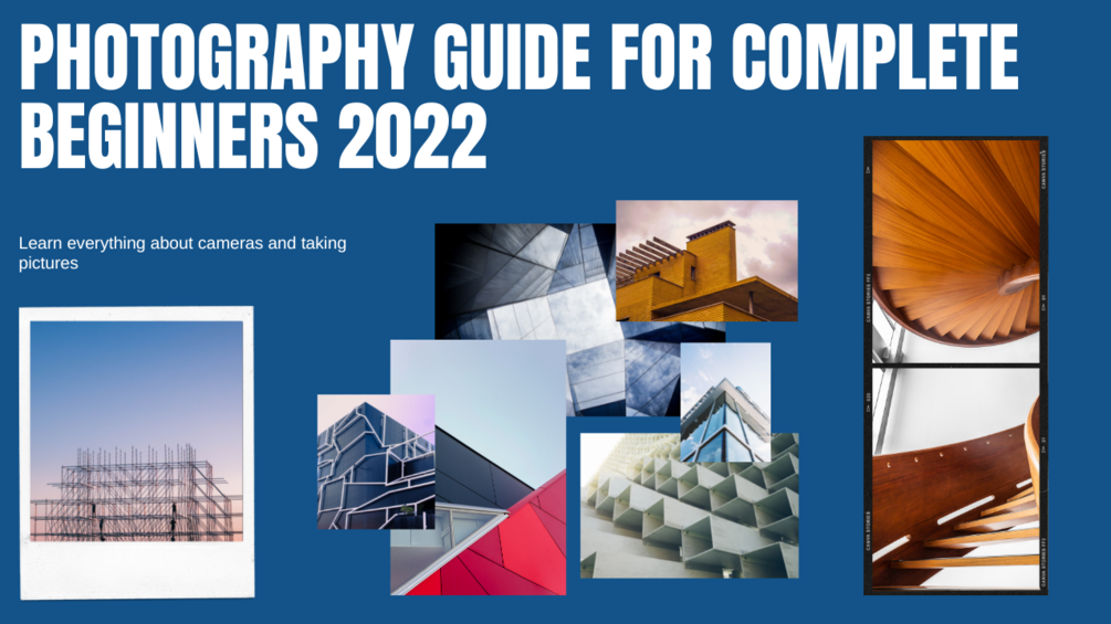 Quick photography course for complete beginners