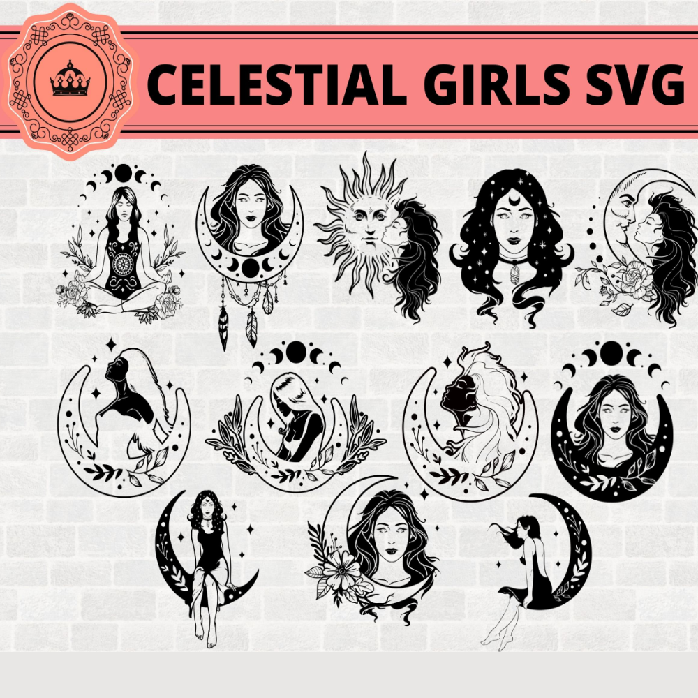 Moon Girls Celestial Girls SVG Bundle Celestial Cut files Funny Moon Girls