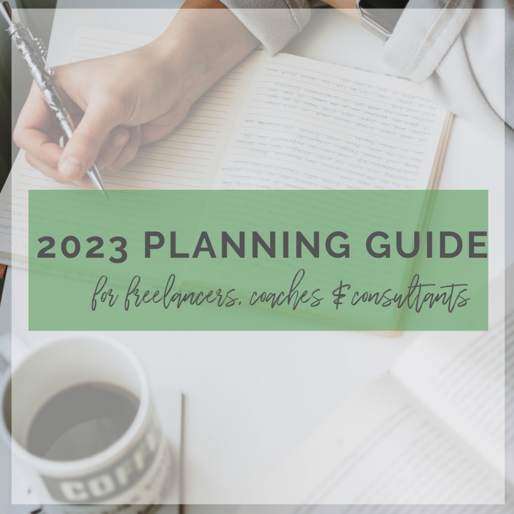 2023 Planning Guide for Freelancers, Coaches & Consultants