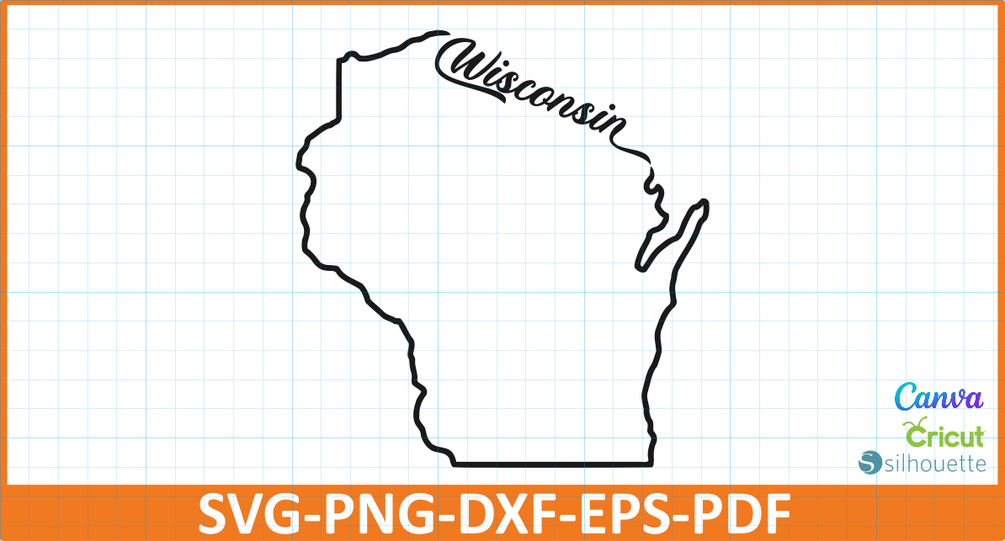 Wisconsin State SvG,PnG,DxF,EpS,PdF file,Ready for Canva,Cricut ...
