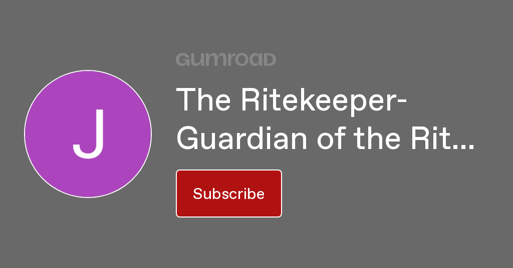 The Ritekeeper-Guardian of the Rite. Overseer of the Trials. Will you ...