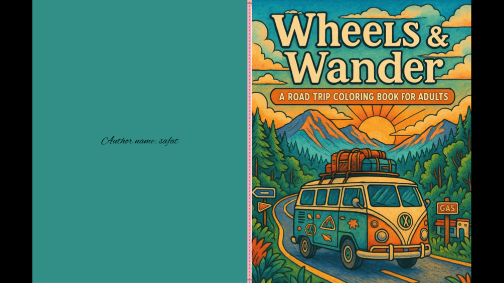 Wheels & Wander : a road trapping colouring book for adult
