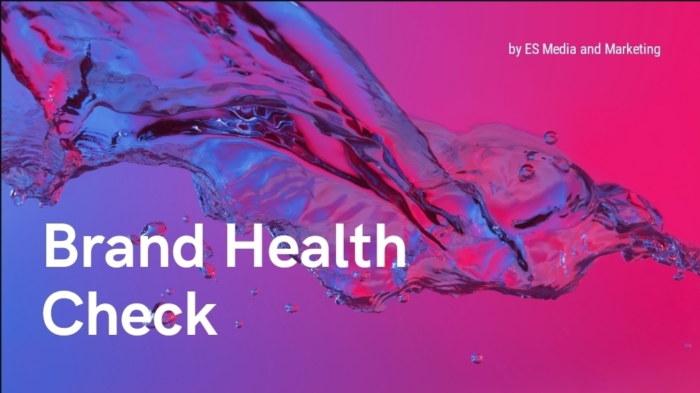 ESMM Brand Health Check