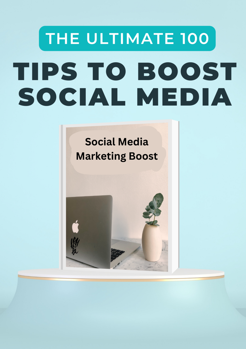 Social Media Mastery: Proven Strategies to Boost Your Presence and ...
