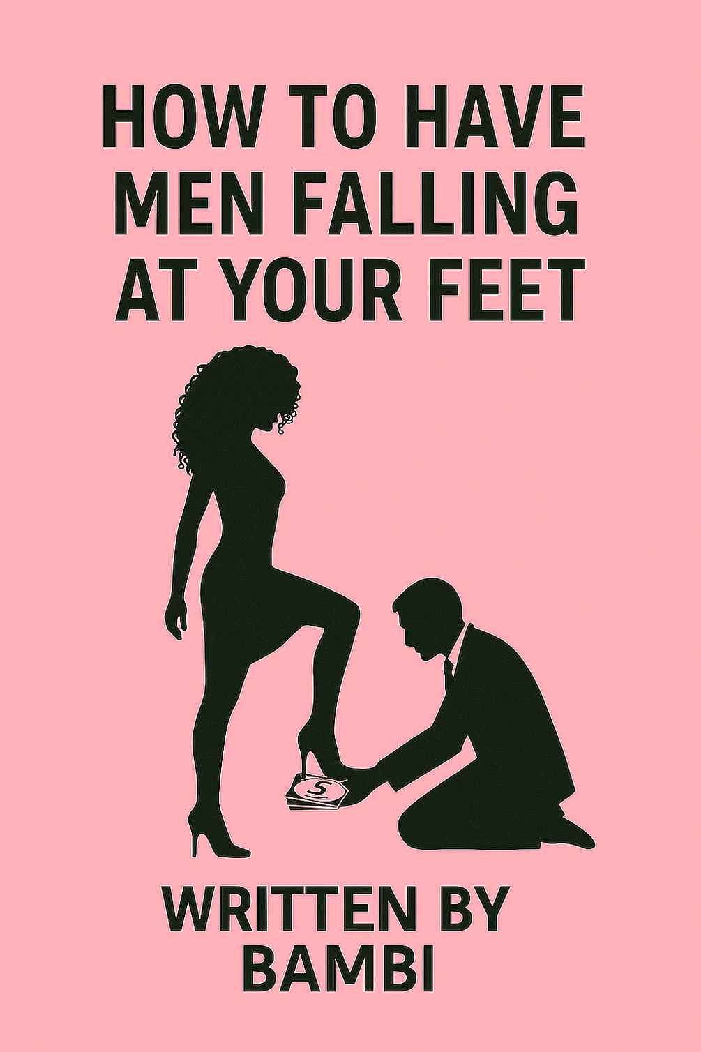 How to have men falling at your feet