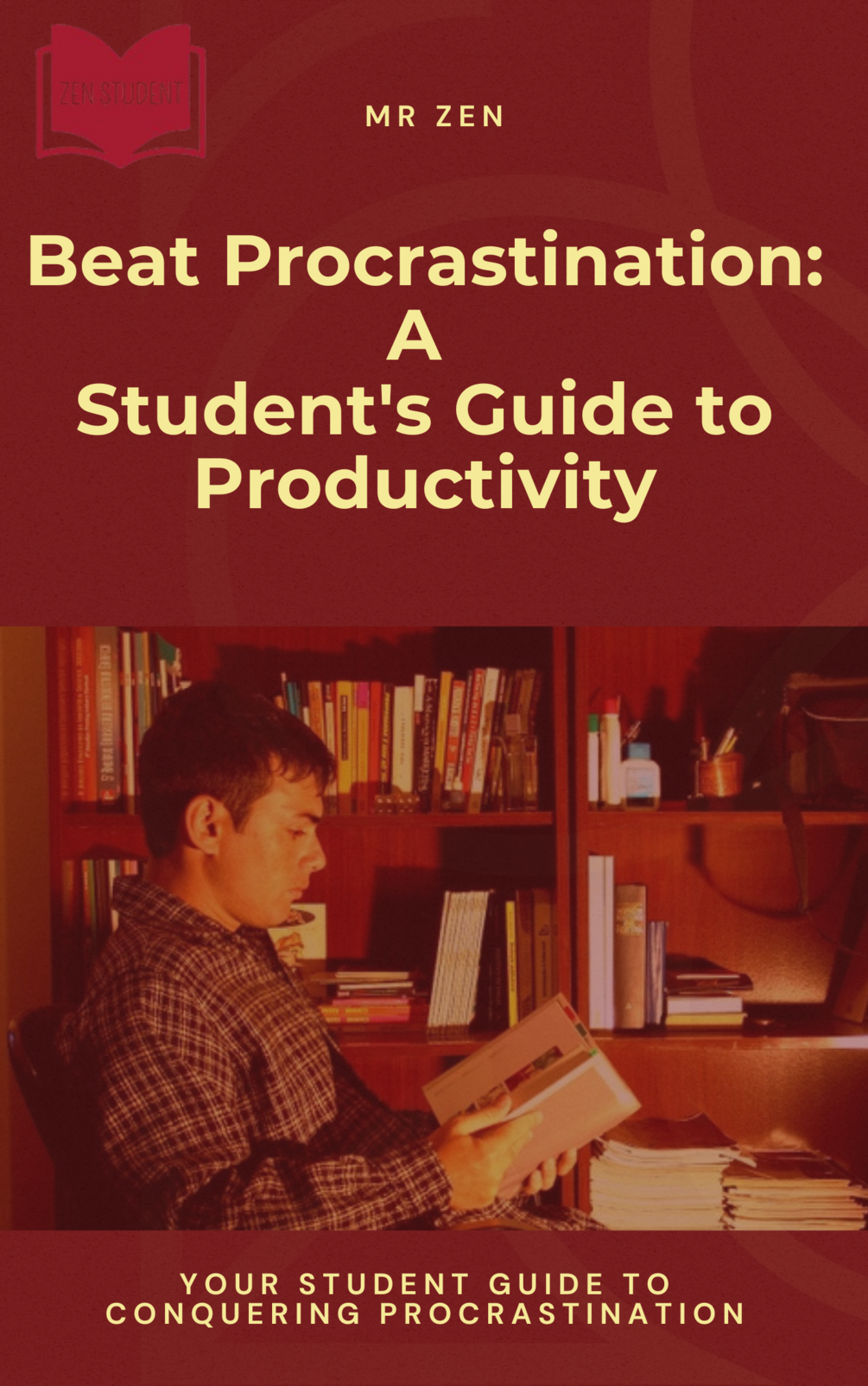 Stop Procrastination - How to Study Effectively and Succeed in Your Exams