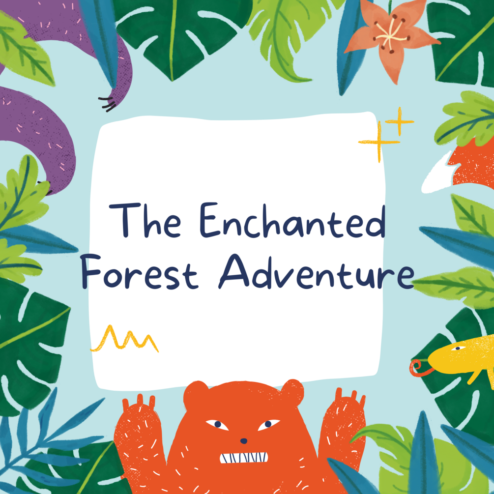 The Enchanted Forest Adventure