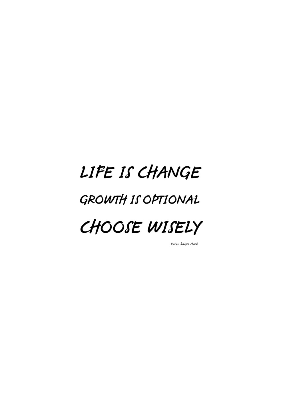 Life Is Change