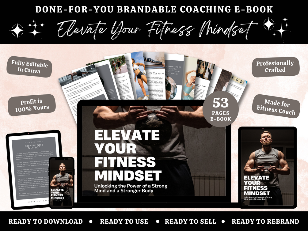 Done-For-You Elevate Your Fitness Mindset Brandable Coaching E-Book ...