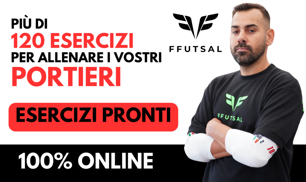 Allenamento per Portieri Futsal - Esercizi pronti