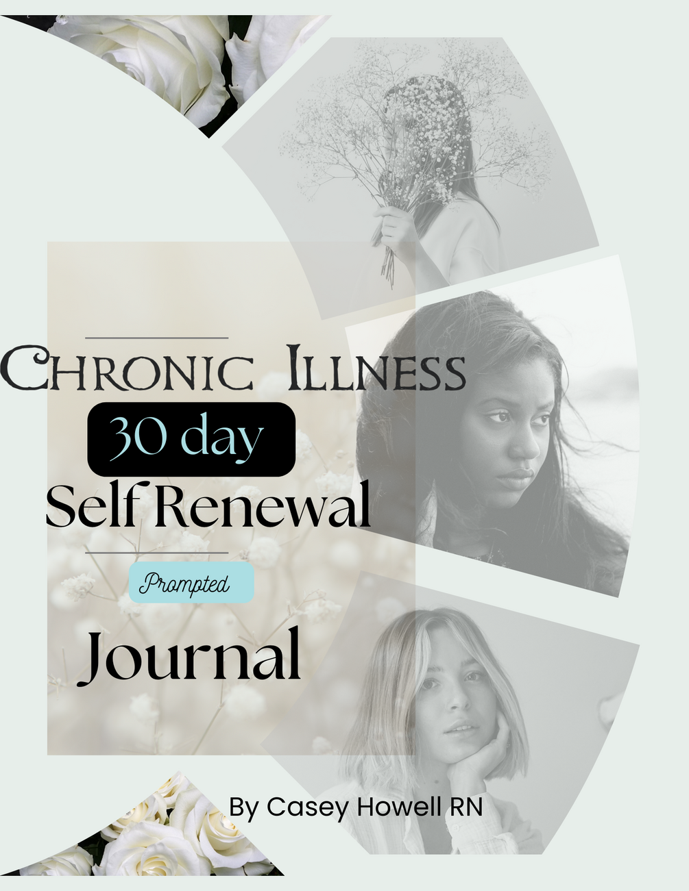 30 Day Chronic Illness Prompted Journal : For Self Healing
