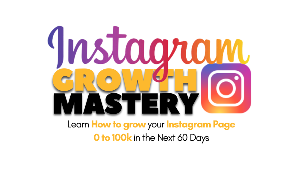 Instagram Growth Mastery