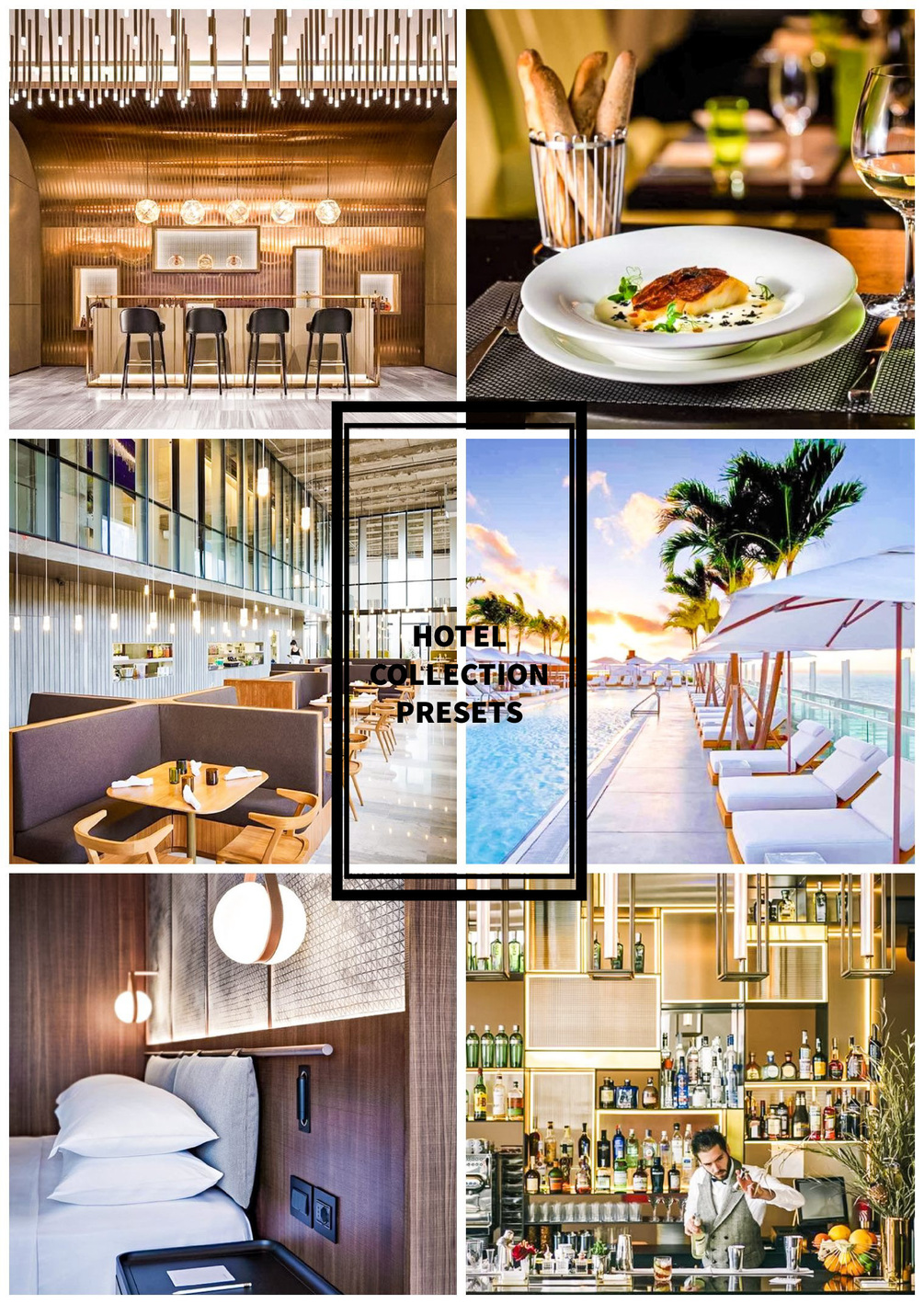 HOTEL COLLECTION PRESETS