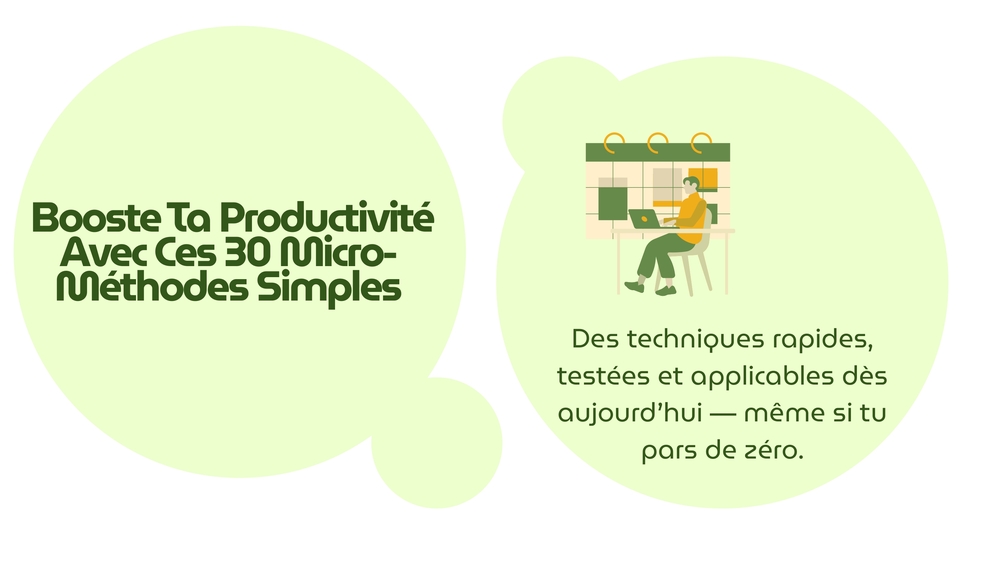 30 micro-méthodes pour devenir (vraiment) productif – Le guide express