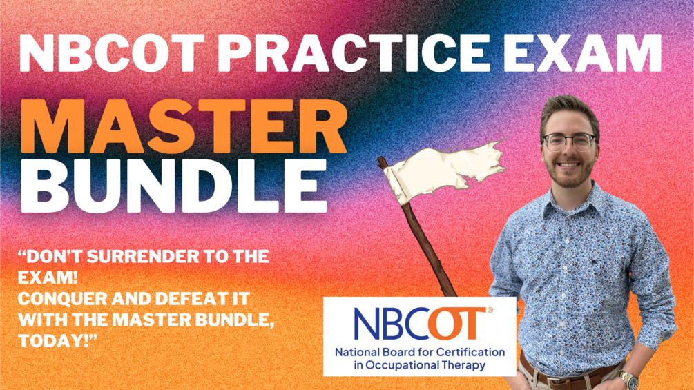 NBCOT Practice Exam: Master Bundle
