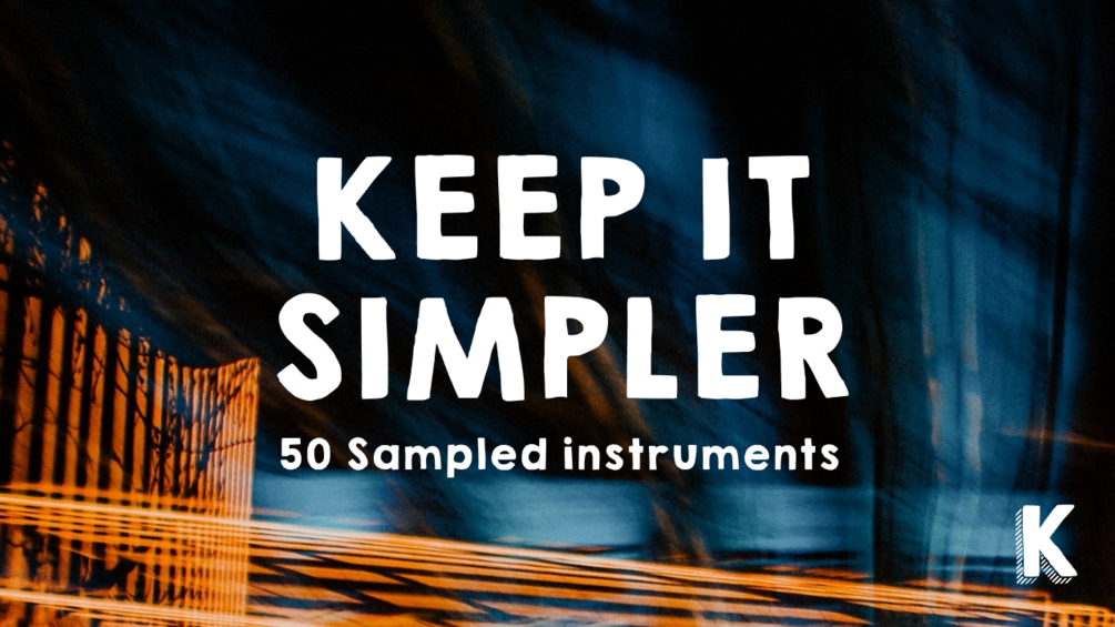 Keep It Simpler: Sampled Instruments for Ableton Live