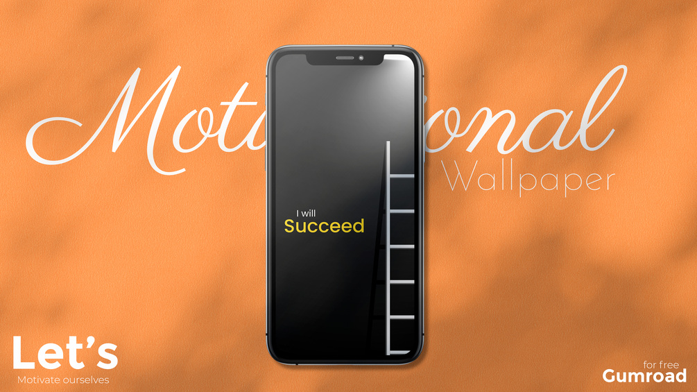 Free motivational mobile wallpaper " I Will Succeed