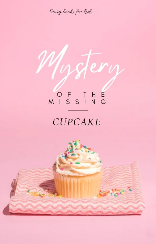 Mystery of the Missing Cupcake